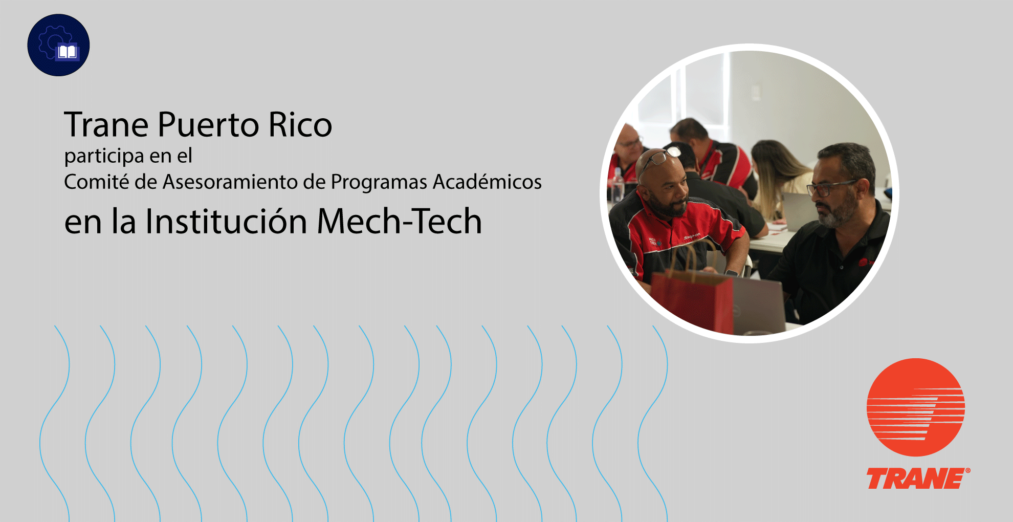 Trane Puerto Rico participa en el Comité de Asesoramiento de Programas ...